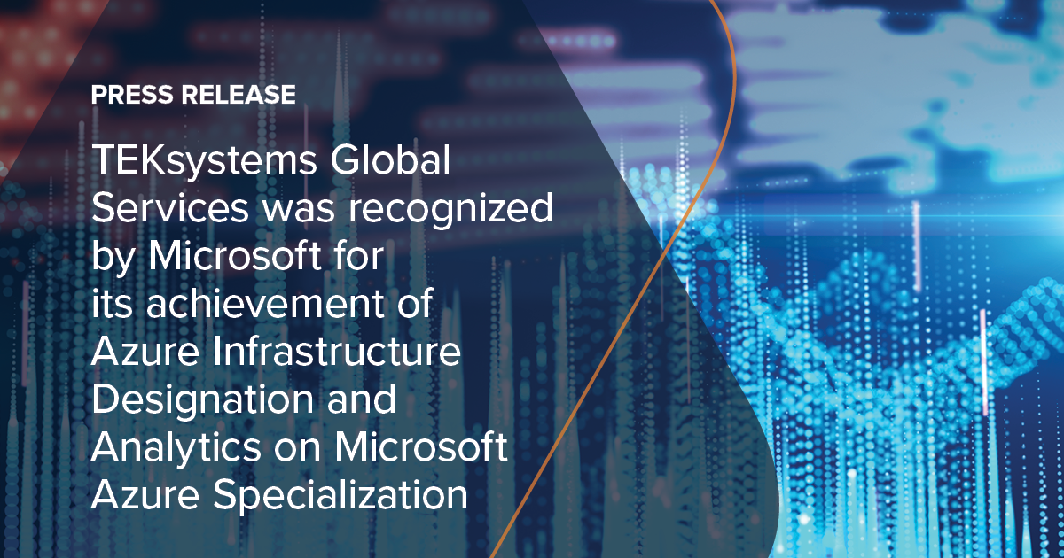 TEKsystems Global Services Recognized by Microsoft for Their ...