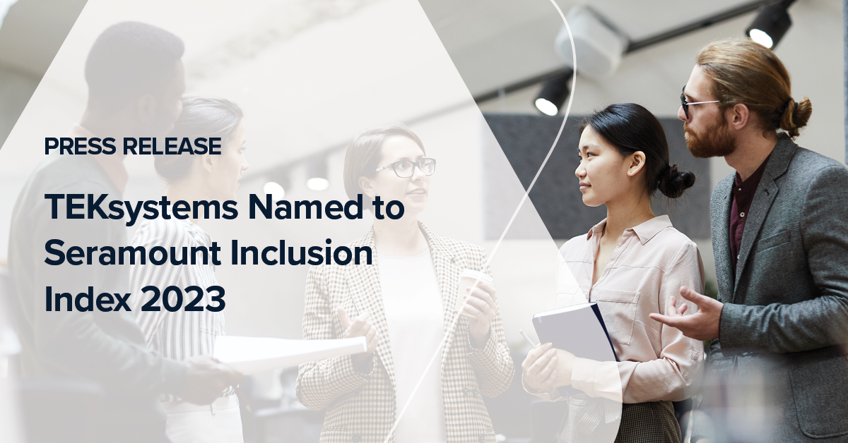 TEKsystems Named to Seramount Inclusion Index 2023